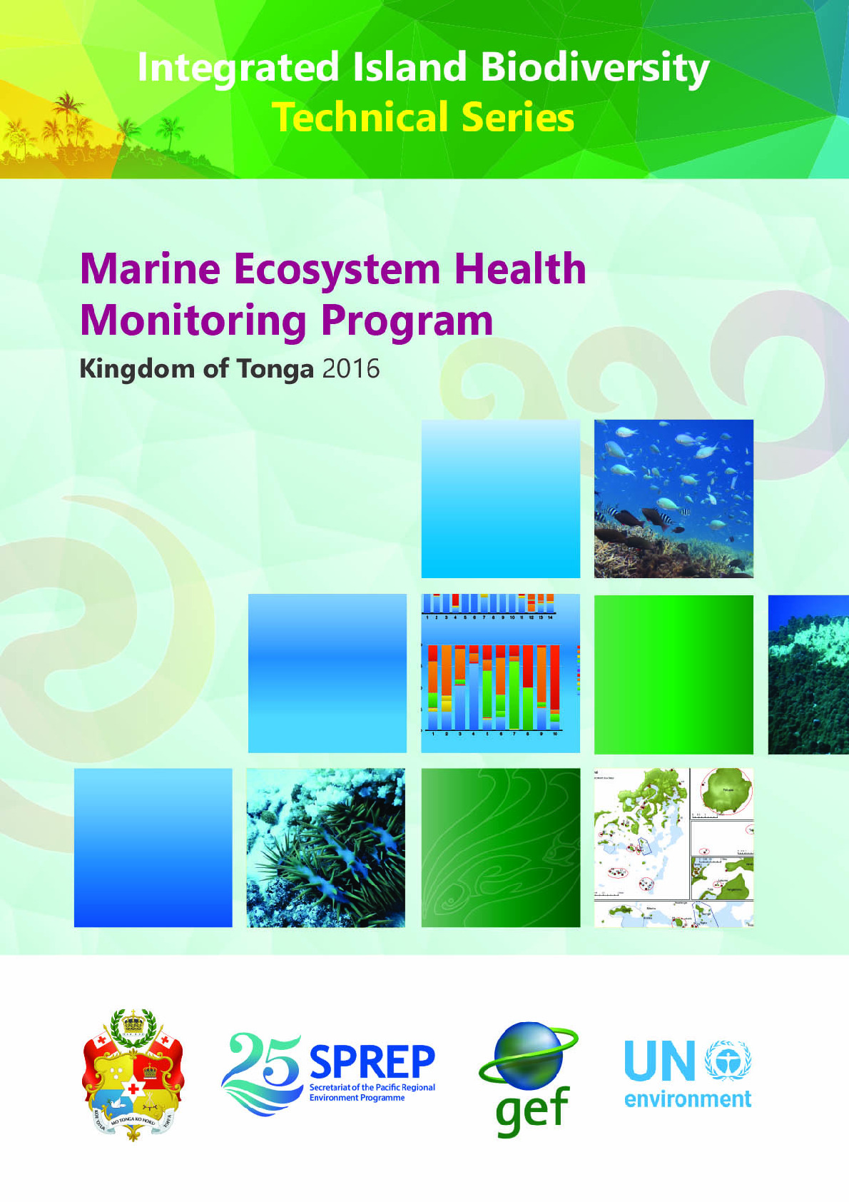 Marine ecosystem health monitoring program : Kingdom of Tonga, 2016.