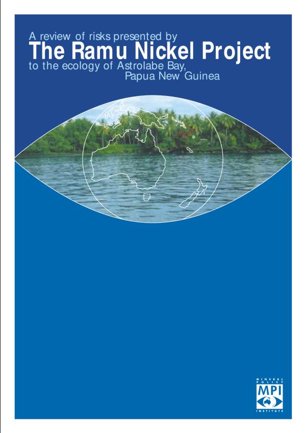 A review of the risks presented by the Ramu Nickel project to the ...