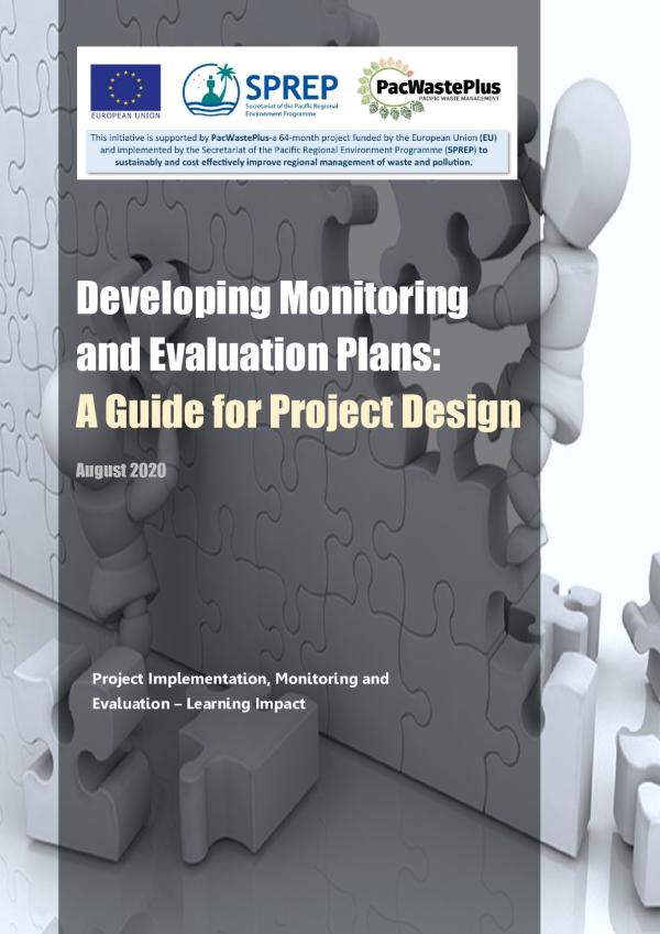 Developing Monitoring And Evaluation Plans A Guide For Project Design Developing Monitoring And Evaluation Plans A Guide For Project Design