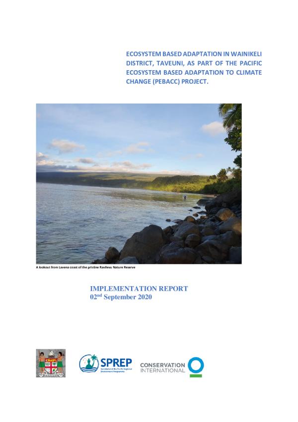 Ecosystem based adaptation in Wainikeli district, Taveuni as part of ... Ecosystem based adaptation in Wainikeli district, Taveuni as part of ...